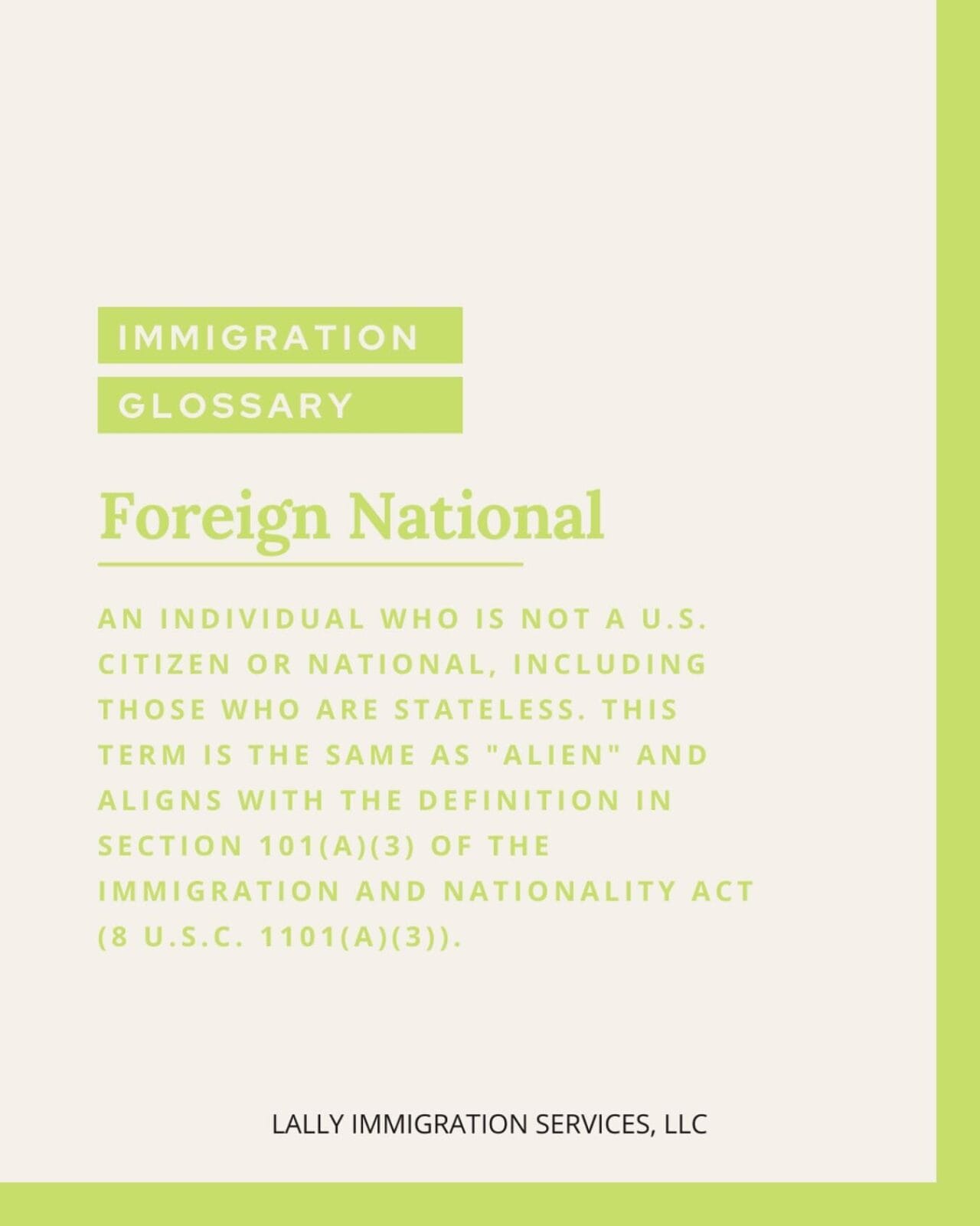 Immigration Glossary: A Foreign National | Lally Immigration Services